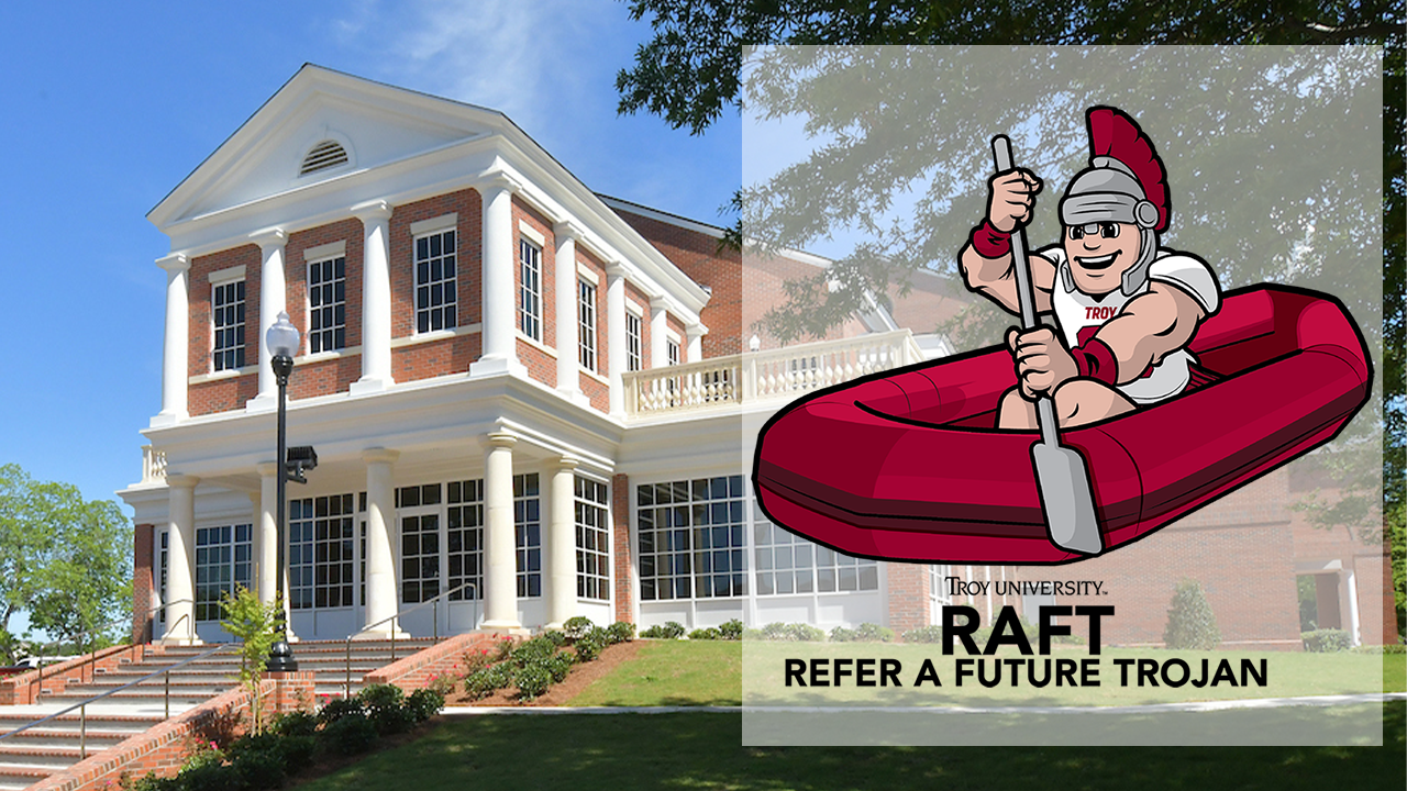 TROY Office of Admissions launches new referral program - Troy Today
